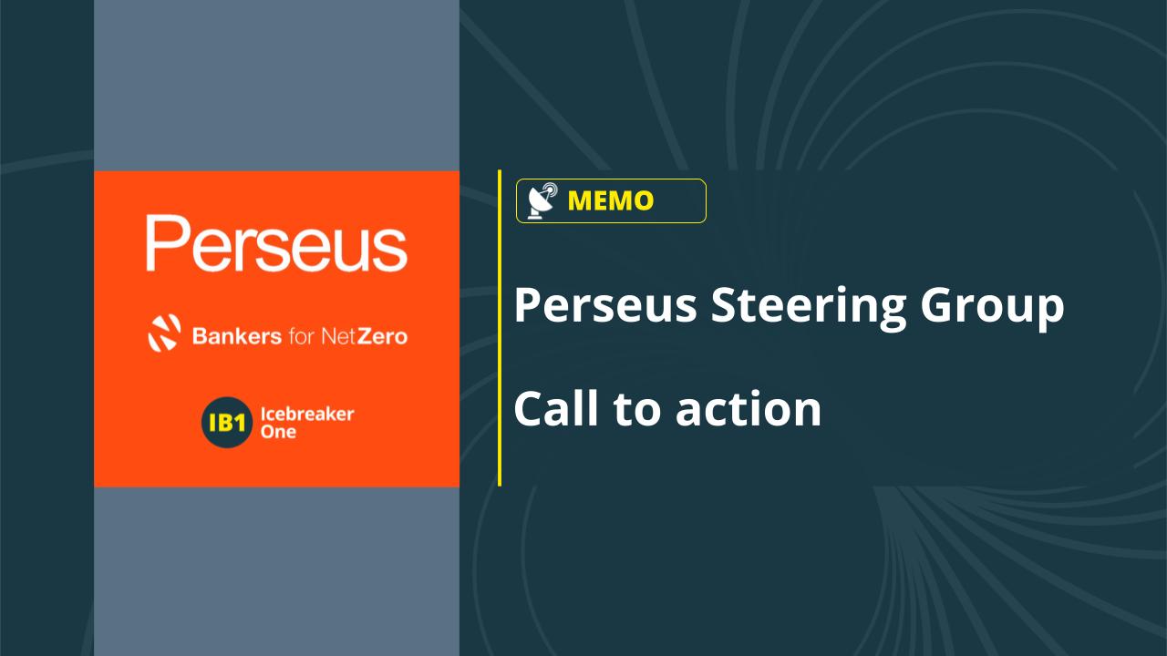 Perseus — Steering Group Call to Action Icebreaker One