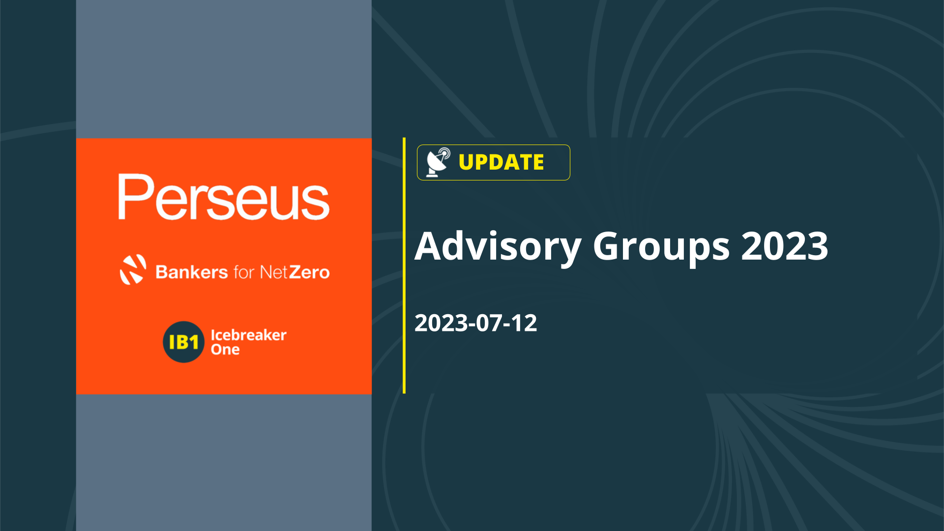 Perseus Advisory Groups: 2023 update and meeting dates Icebreaker One